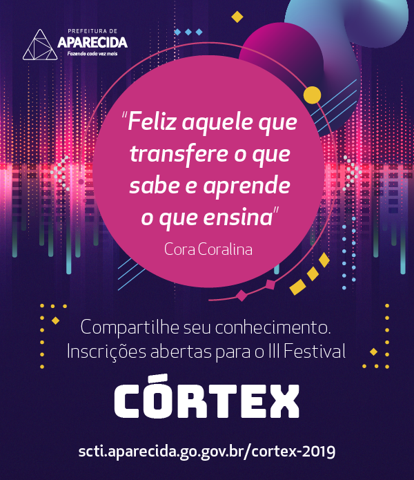 3º Festival Córtex de Aparecida abre inscrições para fomentar cultura ...
